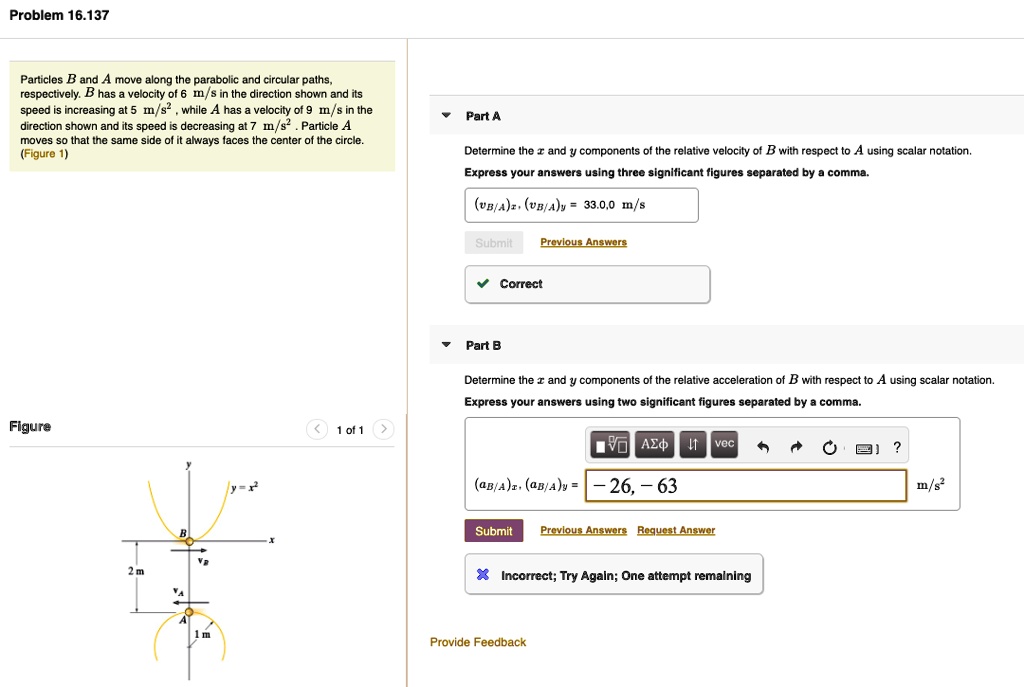 SOLVED: Problem 16.137 Particles B and A move along parabolic and ...