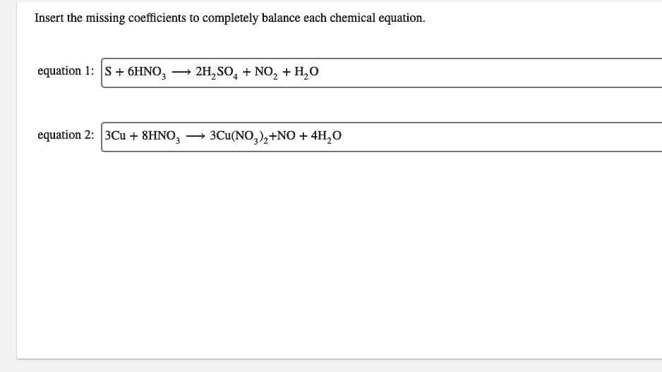SOLVED: Text: Insert the missing coefficients to completely balance ...