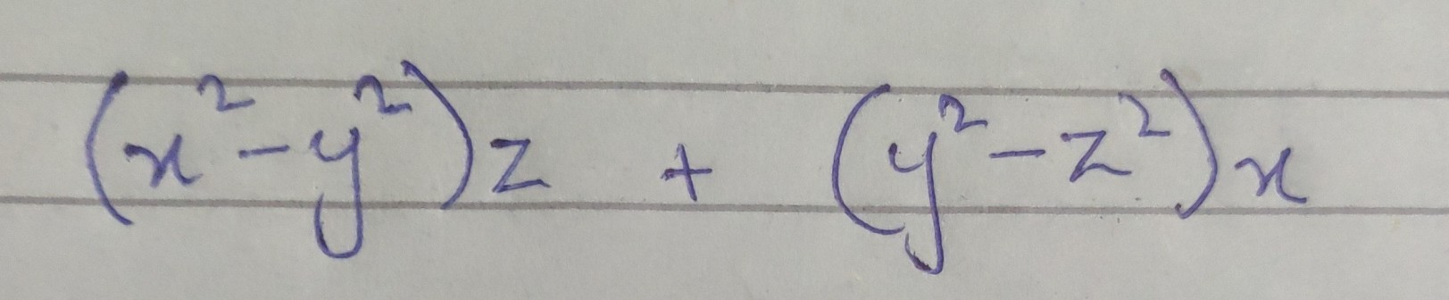 SOLVED: (x^2-y^2) z+(y^2-z^2) x