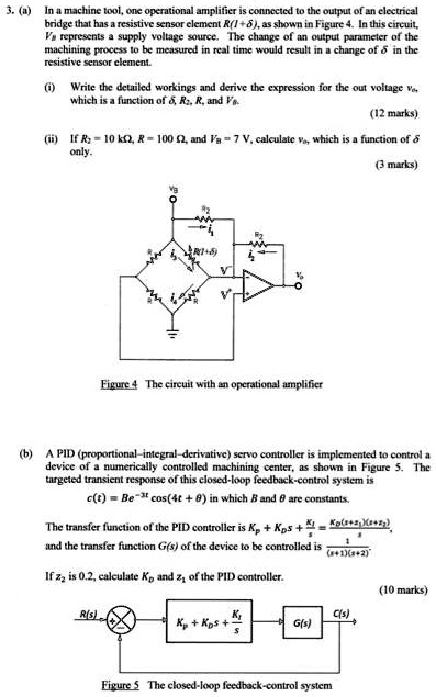 SOLVED: 3.a In a machine tool, one operational amplifier is connected to the output of an ...