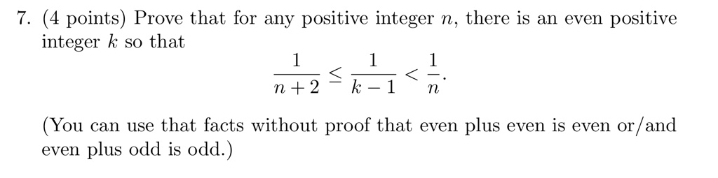 SOLVED: 4 points) Prove that for any positive integer n, there is an ...