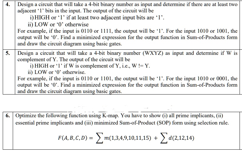 Solved Answer All The Questions Mandatory Design A Circuit That Will Take A 4 Bit Binary 0962