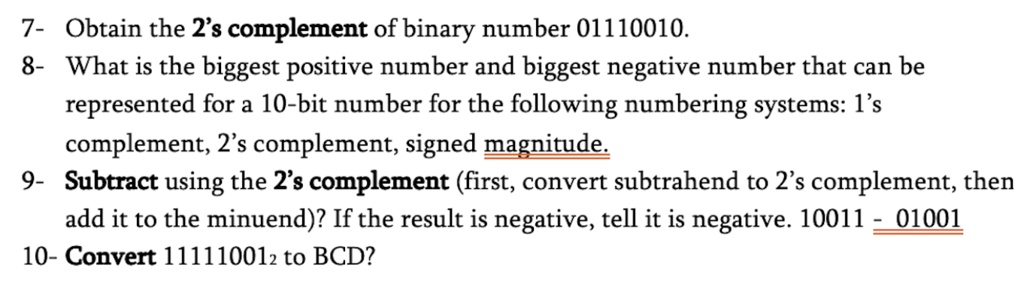 Solved 7 Obtain The 2 S Complement Of Binary Number 01110010 8 What Is The Biggest Positive