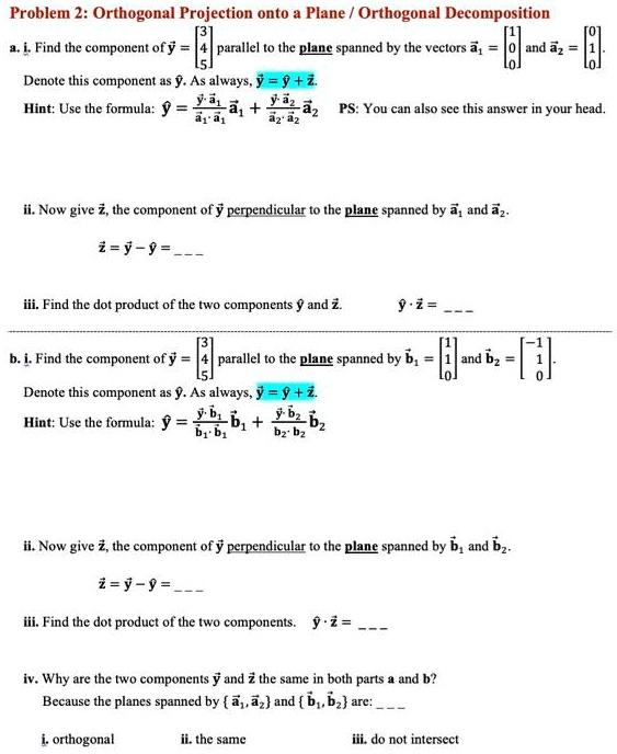 Problem 2: Orthogonal Projection onto a Plane / Orthogonal ...