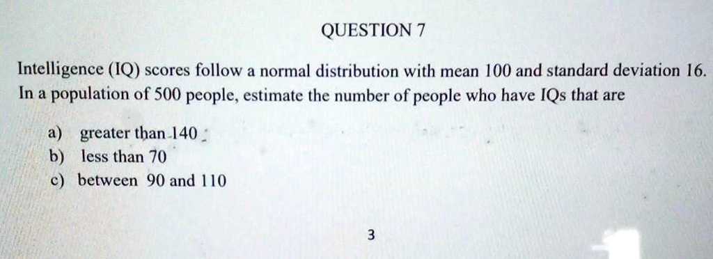 Solved Question 7 Intelligence Iq Scores Follow A Normal