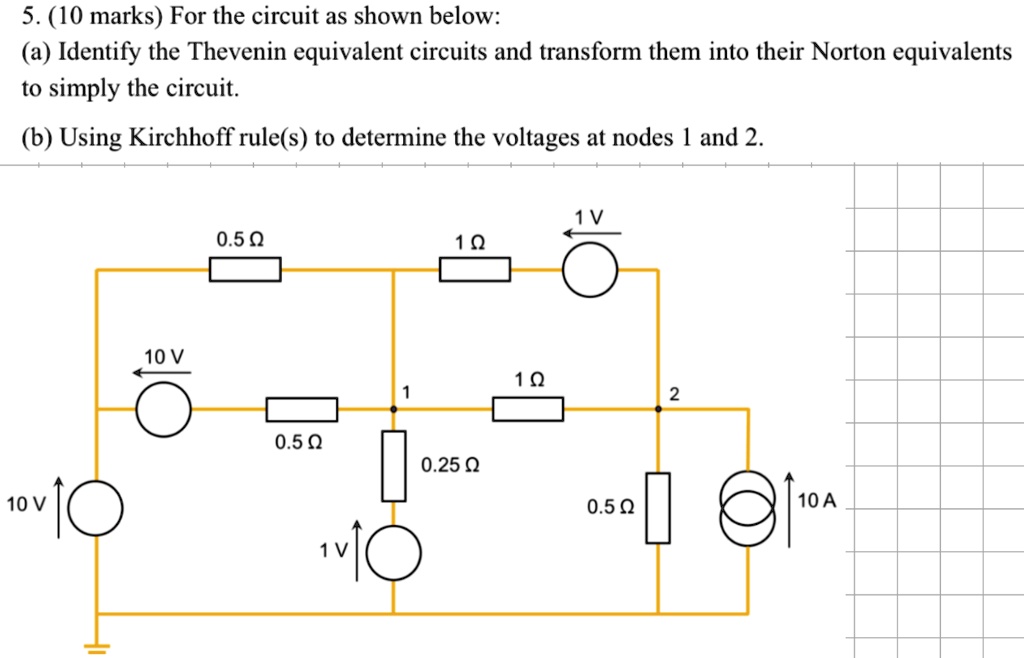 5 10 marks for the circuit as shown below a identify the thevenin equivalent circuits and ...
