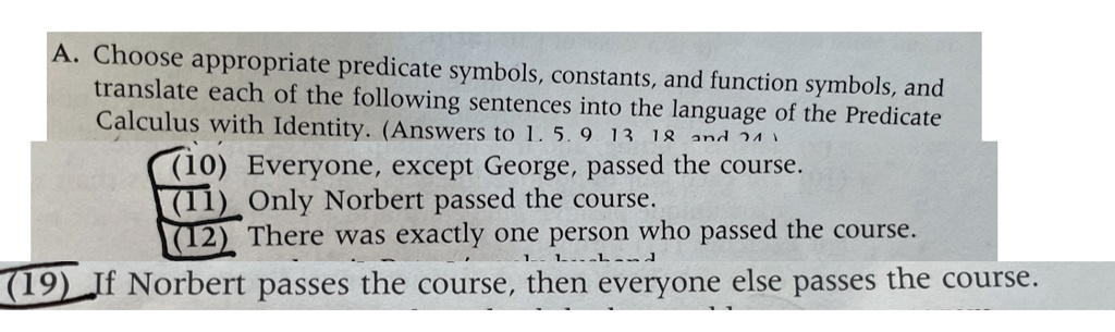A Choose Appropriate Predicate Symbols Translate Each Of The Constants And Function Symbols And