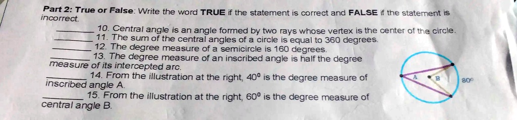 SOLVED: Part 2: True or False Write the word TRUE if the statement is ...