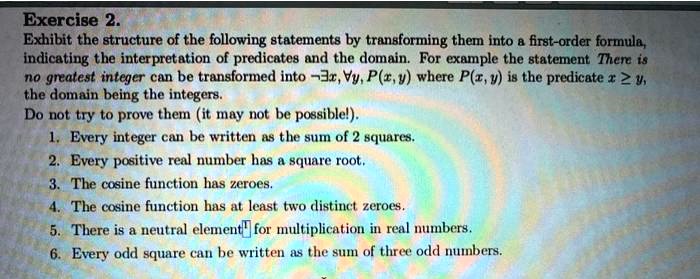 SOLVED: Exercise 2. Exhibit the structure of the following statements by transforming them into ...