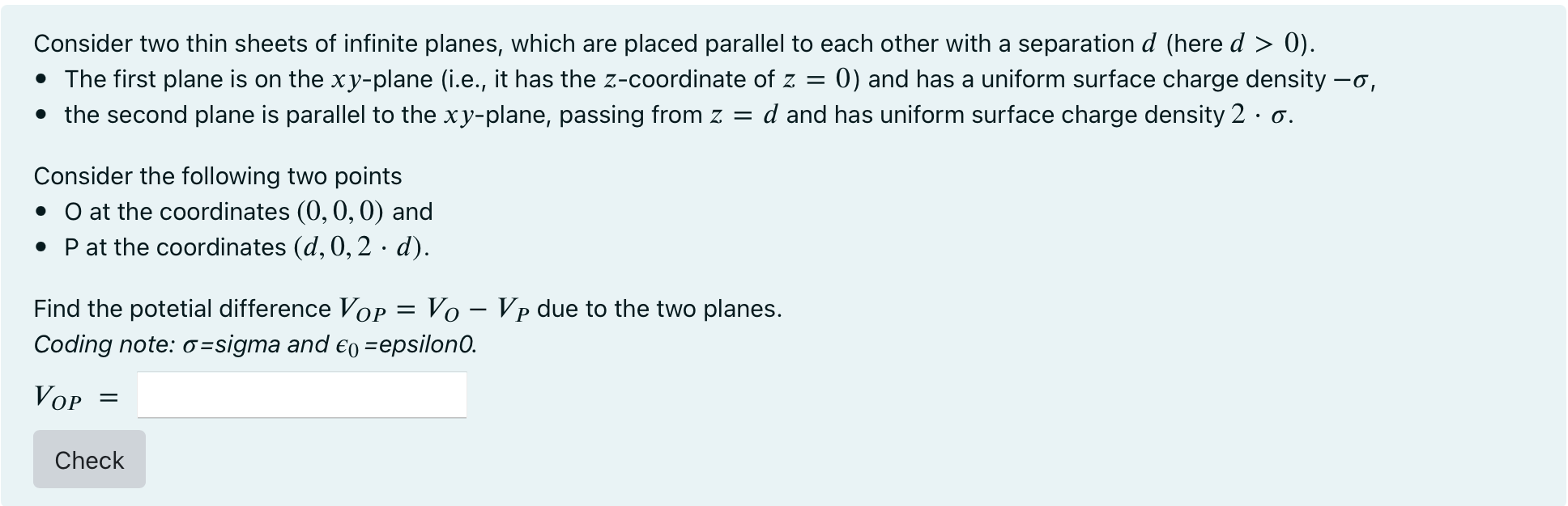 consider two thin sheets of infinite planes which are placed parallel ...