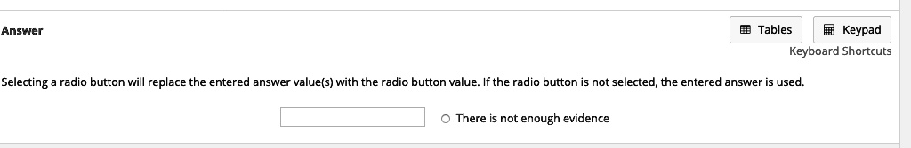 Solved Answer Tables Keypad Keyboard Shortcuts Selecting Radio Button Will Replace The Entered