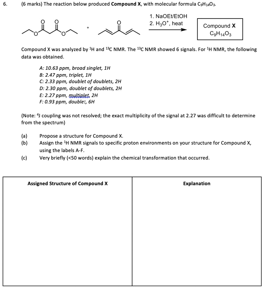 marks the reaction below produced compound x with molecular formula ...