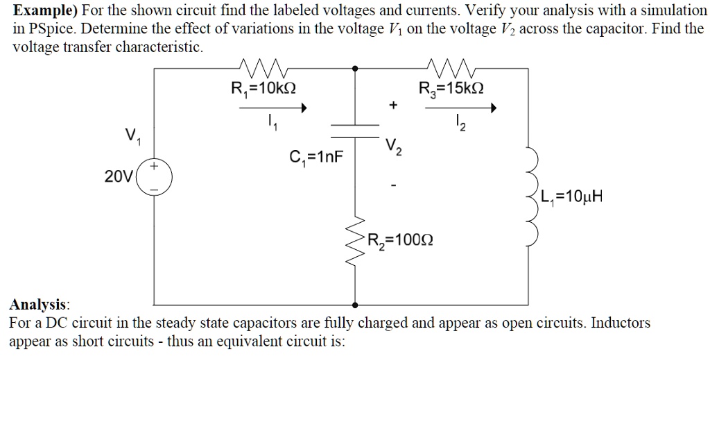 SOLVED: For the shown circuit, find the labeled voltages and currents. Verify your analysis with ...