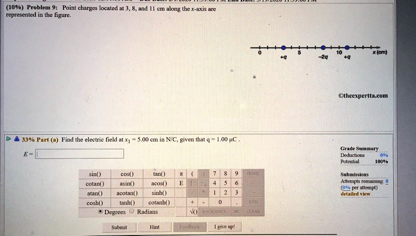 SOLVED: (10%0) Problen 9: Point charges located at 8,and [1 cm along ...