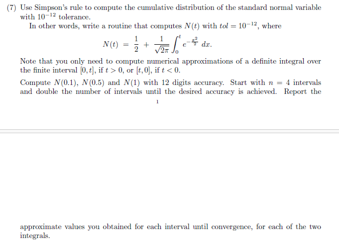 (7) Use Simpson's rule to compute the cumulative...