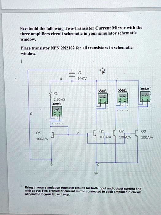 SOLVED: Use multism Next, build the following Two-Transistor Current Mirror with the three ...