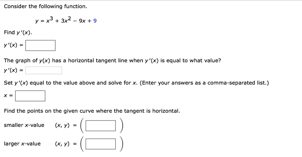 Solved Consider The Following Function Y X3 3x2 9x 9 Find Y X