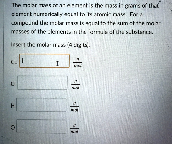The molar mass of an element is the mass in grams of that element ...