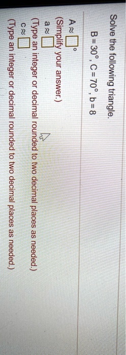 SOLVED: (Type 2 2 (Simplify A Solve ' and and B = 308 the integer ...