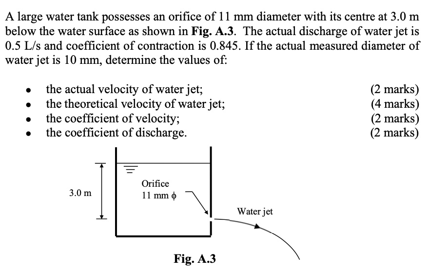 SOLVED: A large water tank possesses an orifice of 11 mm diameter with ...