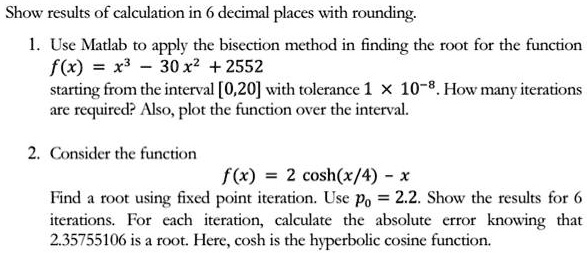 show results of calculation in 6 decimal places with rounding use ...