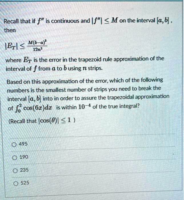 SOLVED: Recall that if f" is continuous ad |f"|