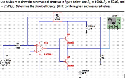 Use Multisim to draw the schematic of circuit as in figure below. Use R1 = 10kΩ, Rf = 50kΩ, and ...