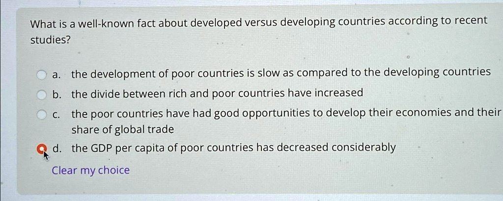 SOLVED: What is a well-known fact about developed versus developing ...