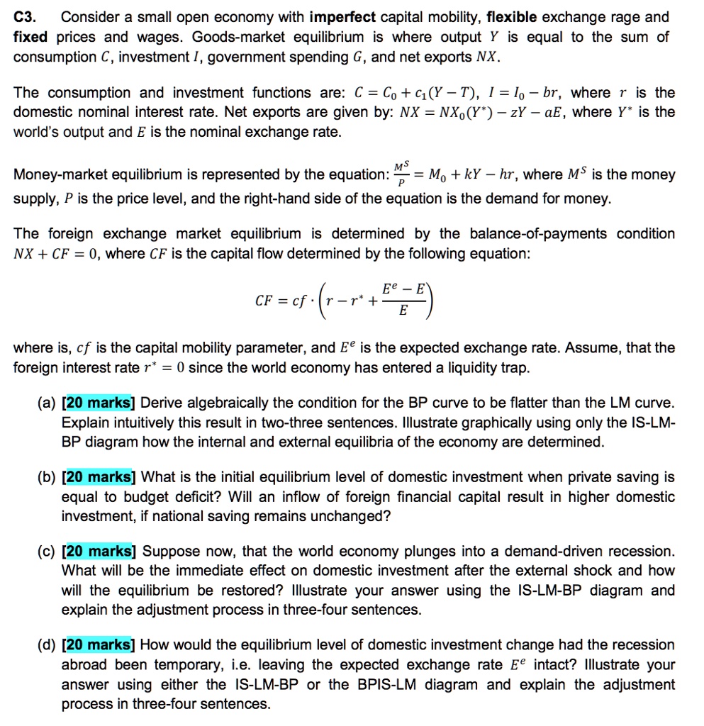 c3 consider a small open economy with imperfect capital mobility ...