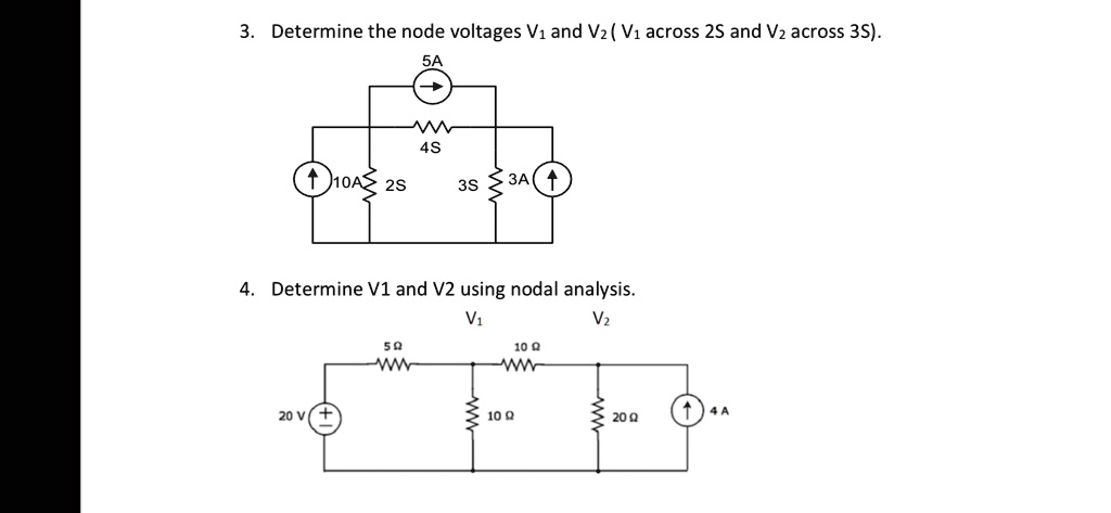 SOLVED: Determine the node voltages V1 and V2 (V1 across 2Î© and V2 ...