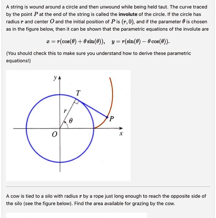 SOLVED: A string is wound around a circle and then unwound while being ...