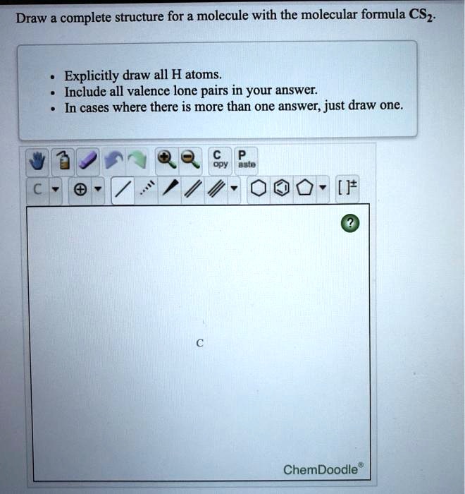 draw a complete structure for a molecule with the molecular formula csz ...