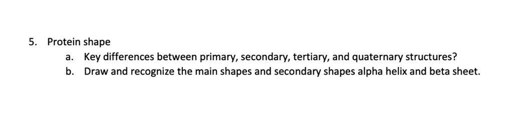 protein shape key differences between primary secondary tertiary and ...