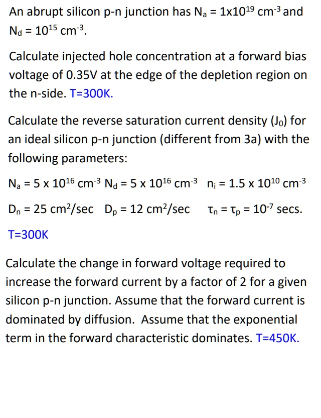 An abrupt silicon p-n junction has Na = 1 × 10^19 cm^-3 and Nd = 10^15 ...
