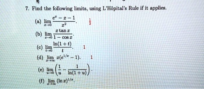 Find the following limits using lhopital s rule if it...