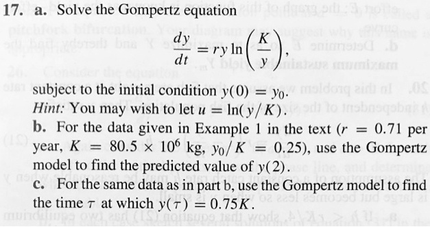 17 a solve the gompertz equation dy ryln dt subject to the initial ...