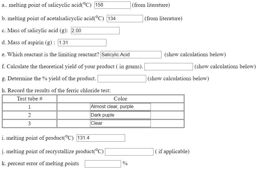 SOLVED: How do I find the theoretical and percent yield? Mass of salicylic acid used to start ...