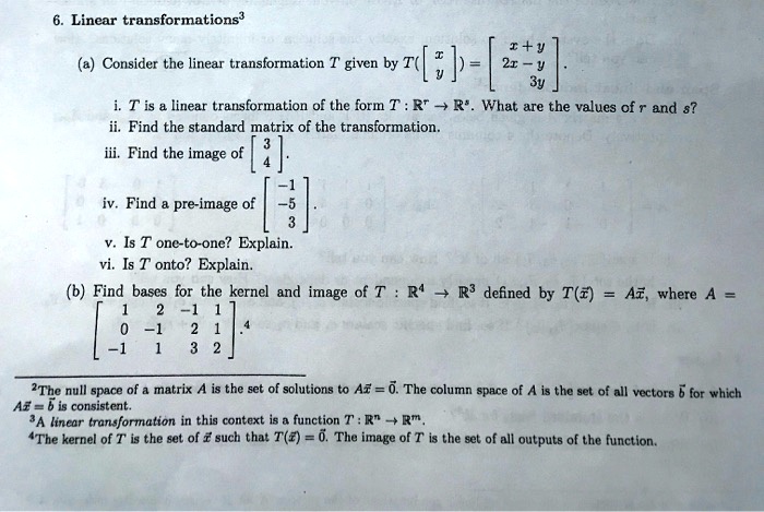 SOLVED: Linear transformations? Consider the linear transformation T ...