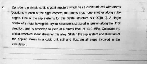SOLVED: Consider the simple cubic crysta structure which has cubic unit ...