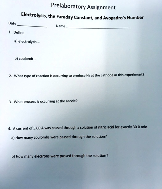 SOLVED: Prelaboratory Assignment Electrolysis, the Faraday Constant ...