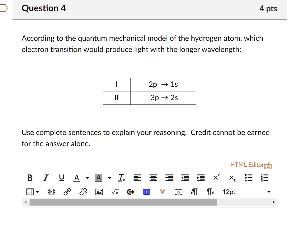 SOLVED:Question 4 pts According to the quantum mechanical model of the ...