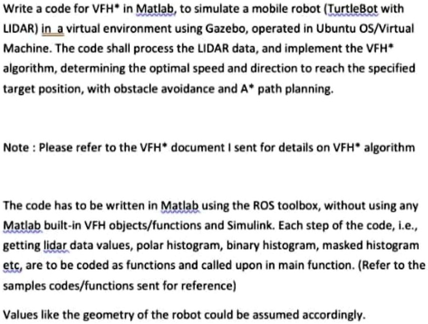 Solved Write A Code For Vfh In Matlab To Simulate A Mobile Robot Turtlebot With Lidar In A 6496