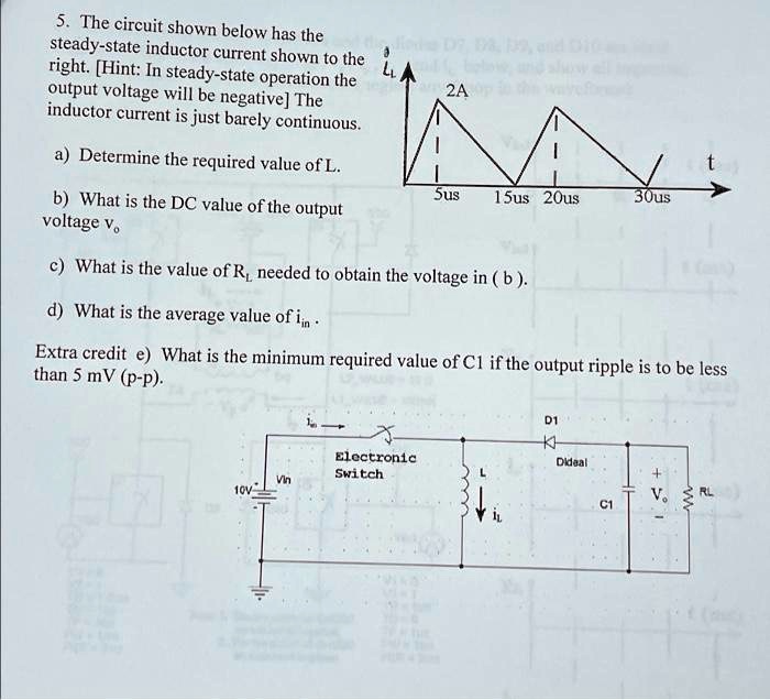 [get Answer] 5 The Circuit Shown Below Has The Steady State Inductor