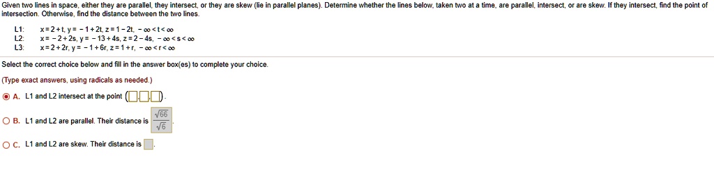 SOLVED:Given two Iines space elther they are paralle they inlersect ...
