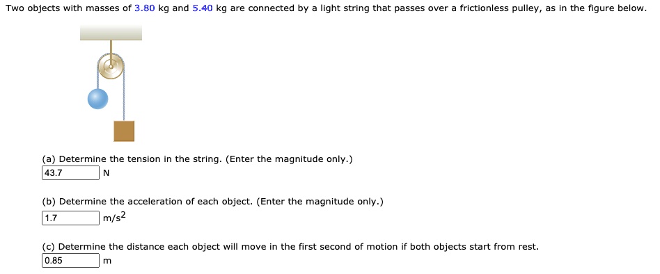 Solved Two Objects With Masses Of 80 Kg And 5 40 Kg Are Connected By