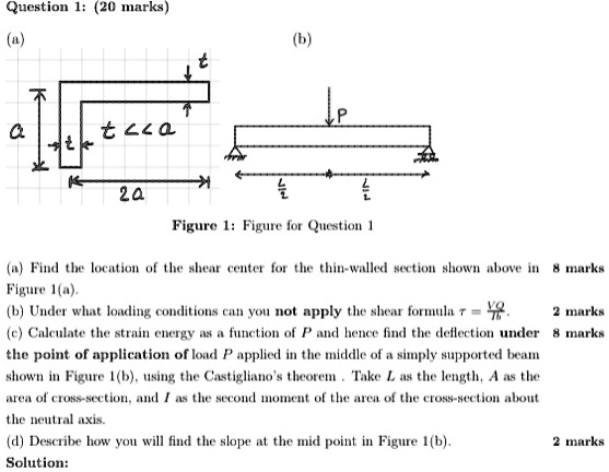 SOLVED: (a) (b) 0777 K 2a Figure 1: Figure for Question 1 a. Find the ...