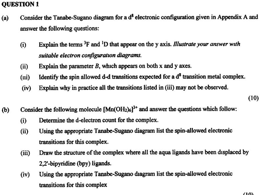 question 1 a consider the tanabe sugano diagram for a d electronic configuration given in ...