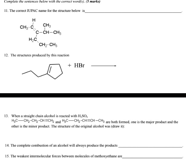 11. The correct IUPAC name for the structure below is H CH3 CH3-C CH ...
