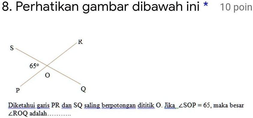 SOLVED: Perhatikan gambar dibawah iniDiketahui garis PR dan SQ saling ... SOLVED: Perhatikan gambar dibawah iniDiketahui garis PR dan SQ saling ...