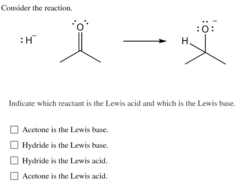 Consider the reaction. : H? :Ö:: ? H :Ö?:: Indicate which reactant is ...